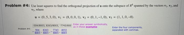 Solved Problem \#4: Use least squares to find the orthogonal | Chegg.com