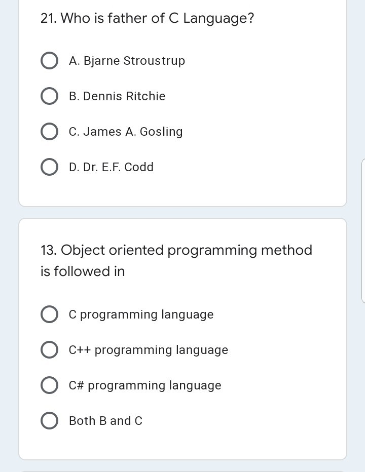 21. Who is father of C Language? O A. Bjarne Stroustrup B. Dennis ...