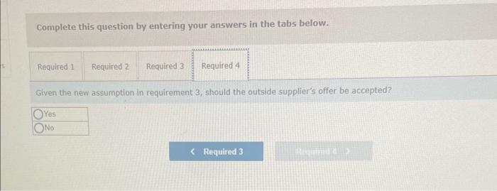 Solved Exercise 11-3 (Algo) Make or Buy Decision [LO11-3] | Chegg.com