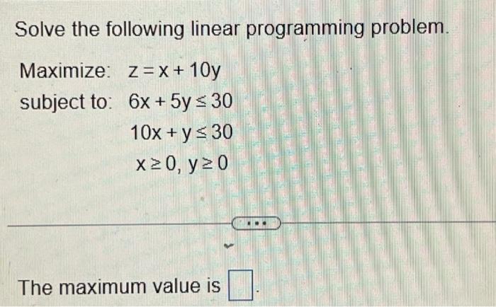 Solved Solve the following linear programming problem. | Chegg.com