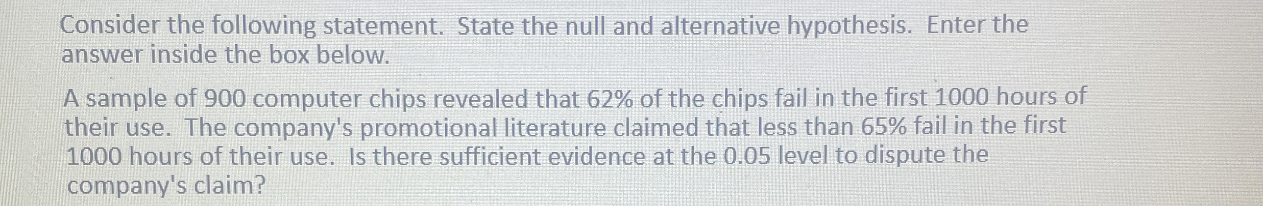 Solved Consider the following statement. State the null and | Chegg.com