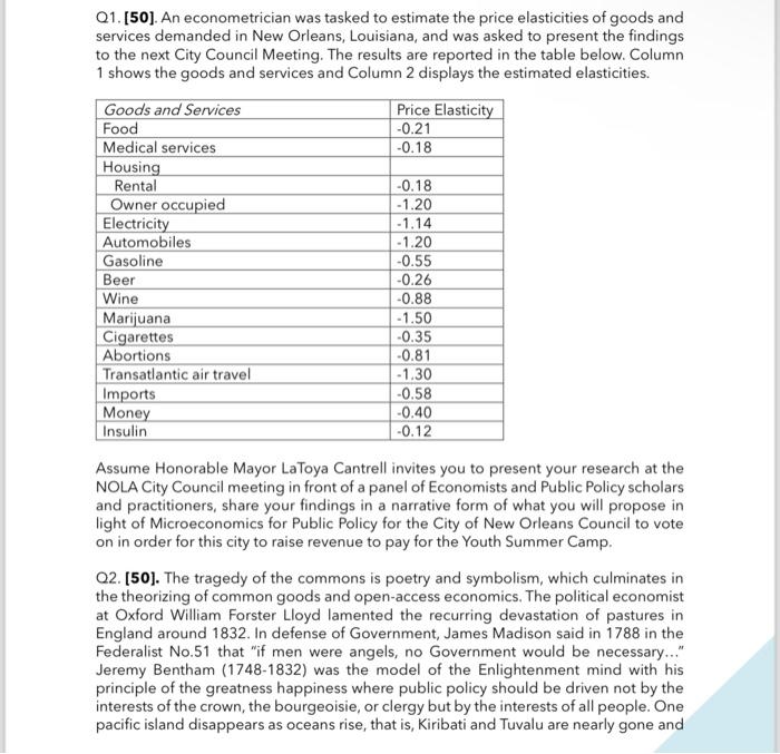 Solved Q1. [50]. An econometrician was tasked to estimate | Chegg.com
