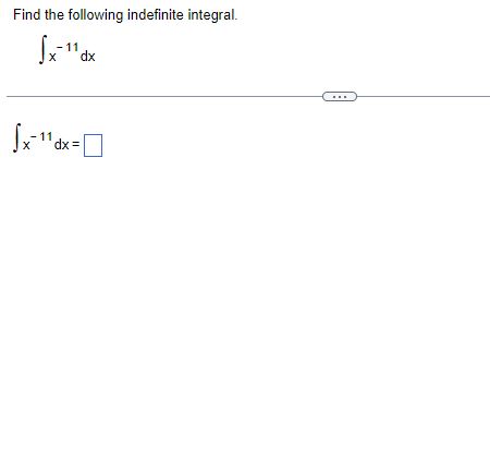 Solved Find the following indefinite | Chegg.com