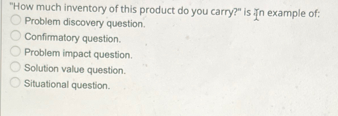 Solved "How much inventory of this product do you carry?" is | Chegg.com
