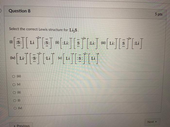 Solved Question 8 5 pts Select the correct Lewis structure | Chegg.com