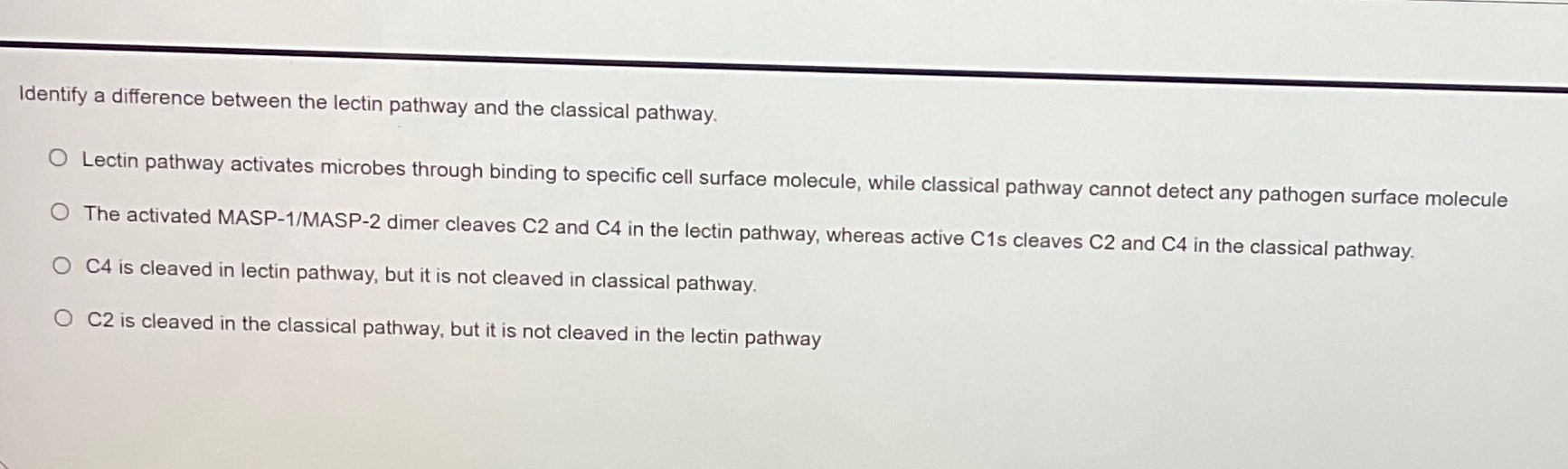 Solved Identify a difference between the lectin pathway and | Chegg.com