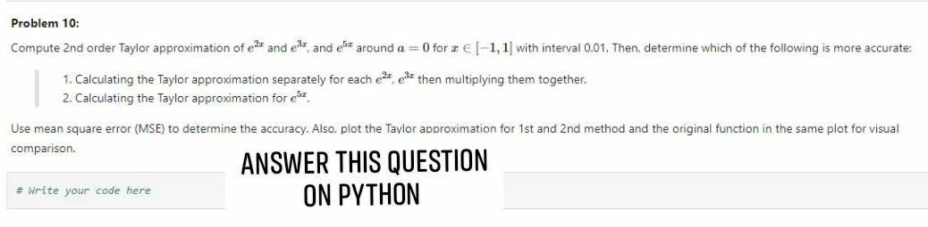Solved Compute 2 nd order Taylor approximation of e2x and | Chegg.com