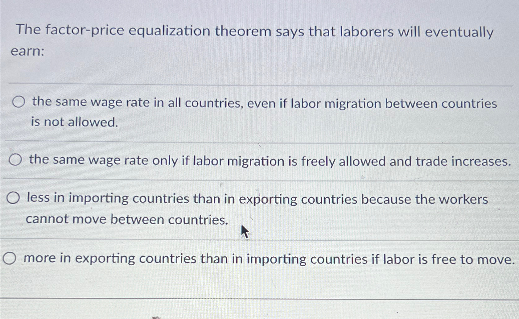 Solved The factor-price equalization theorem says that | Chegg.com