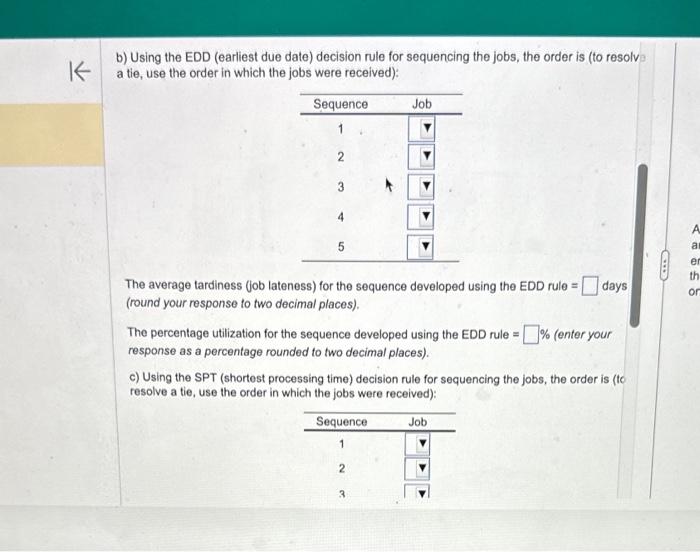 Solved a) Using the FCFS (first come, first served) decision | Chegg.com