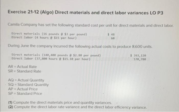 Solved Exercise 21-12 (Algo) Direct materials and direct | Chegg.com Solved Exercise 21-12 (Algo) Direct materials and direct | Chegg.com