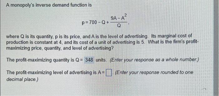 Solved A monopoly's inverse demand function is | Chegg.com