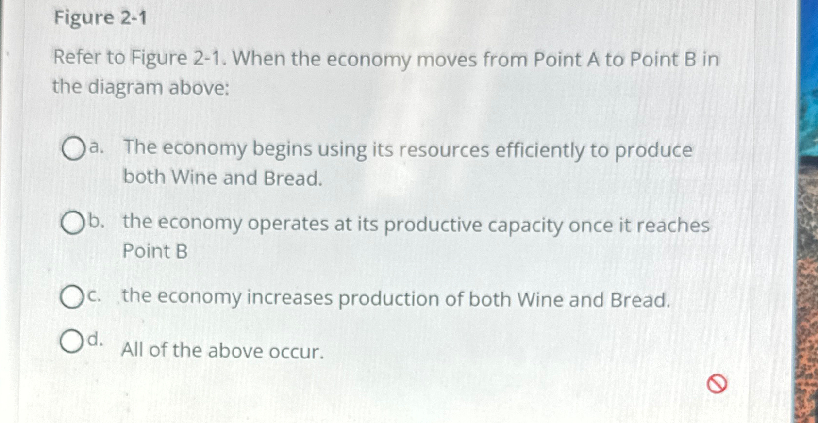 Solved Figure 2-1Refer to Figure 2-1. ﻿When the economy | Chegg.com