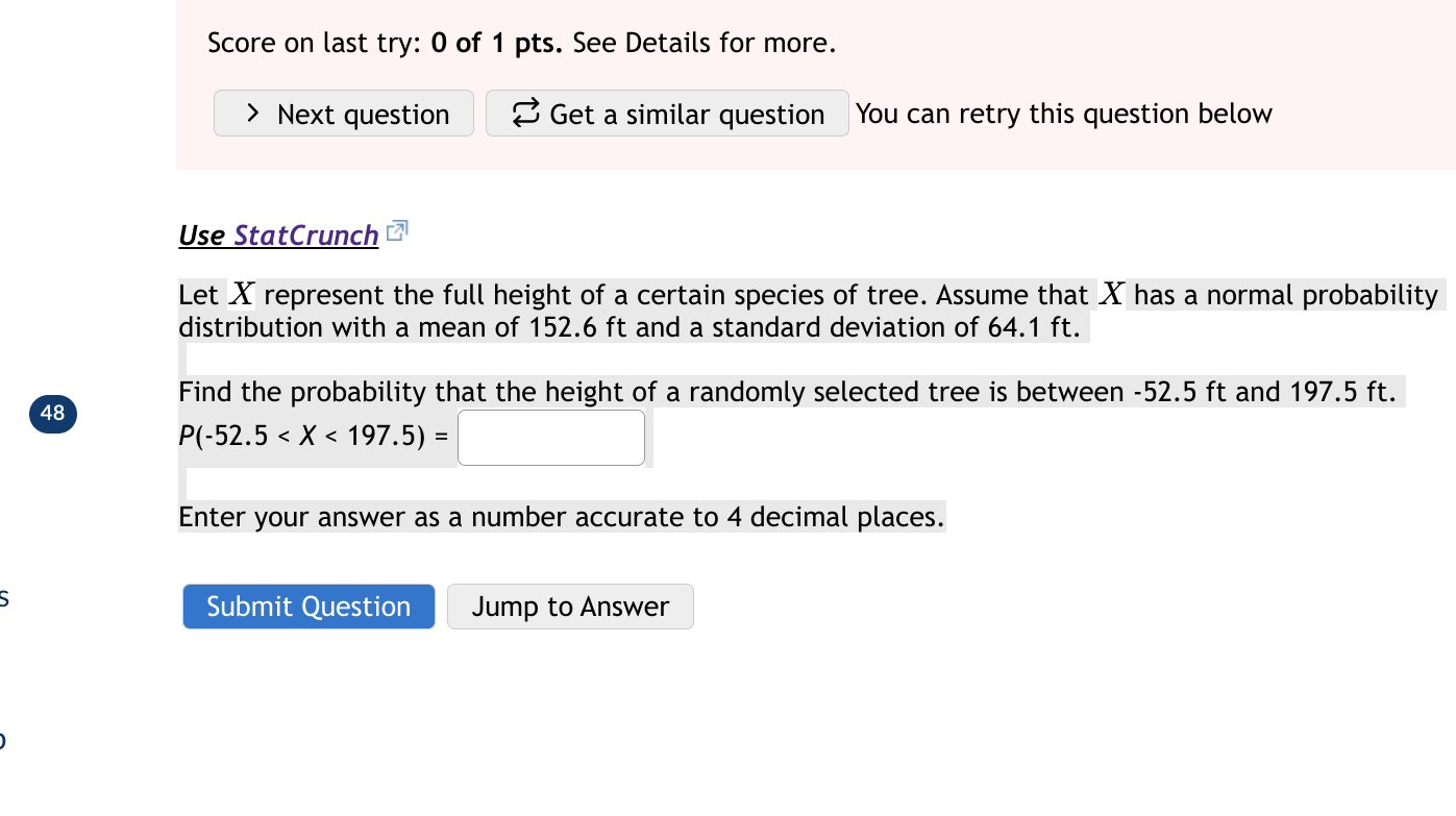 Solved Let X ﻿represent the full height of a certain species | Chegg.com