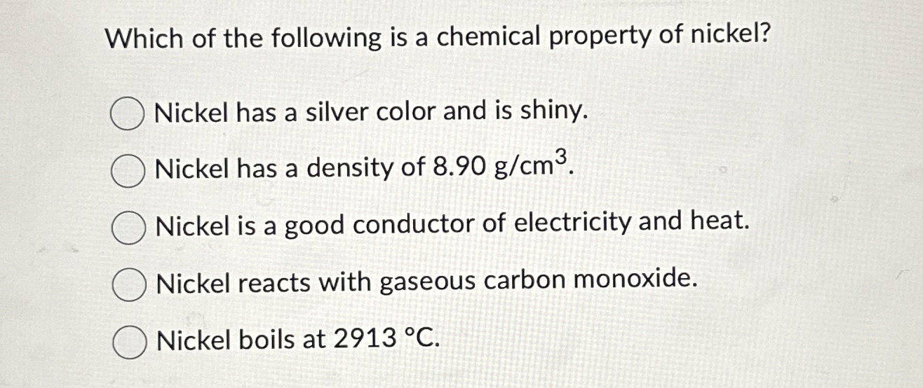 Solved Which of the following is a chemical property of | Chegg.com