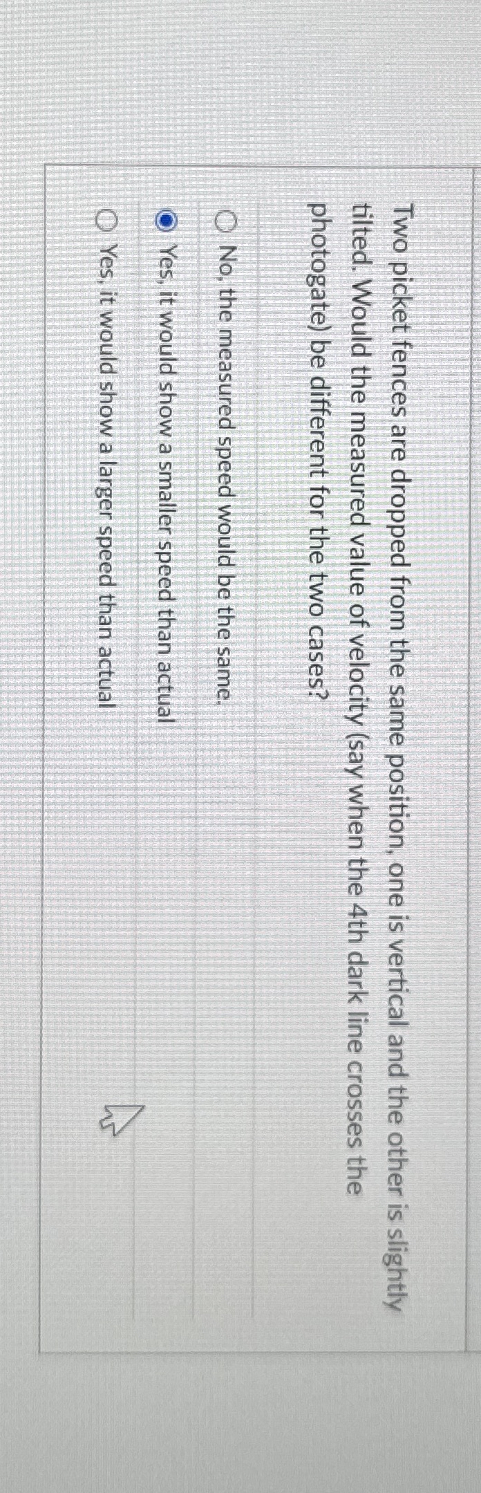 Solved Two picket fences are dropped from the same position, | Chegg.com