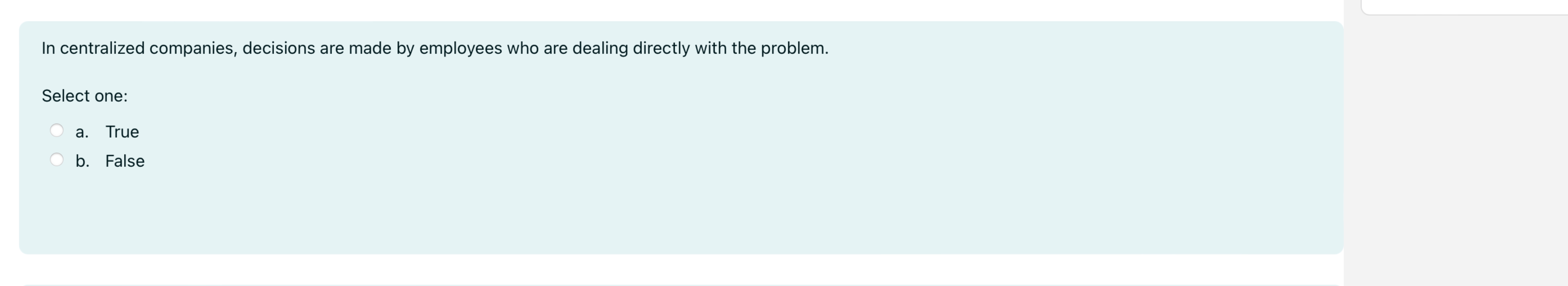 Solved In centralized companies, decisions are made by | Chegg.com