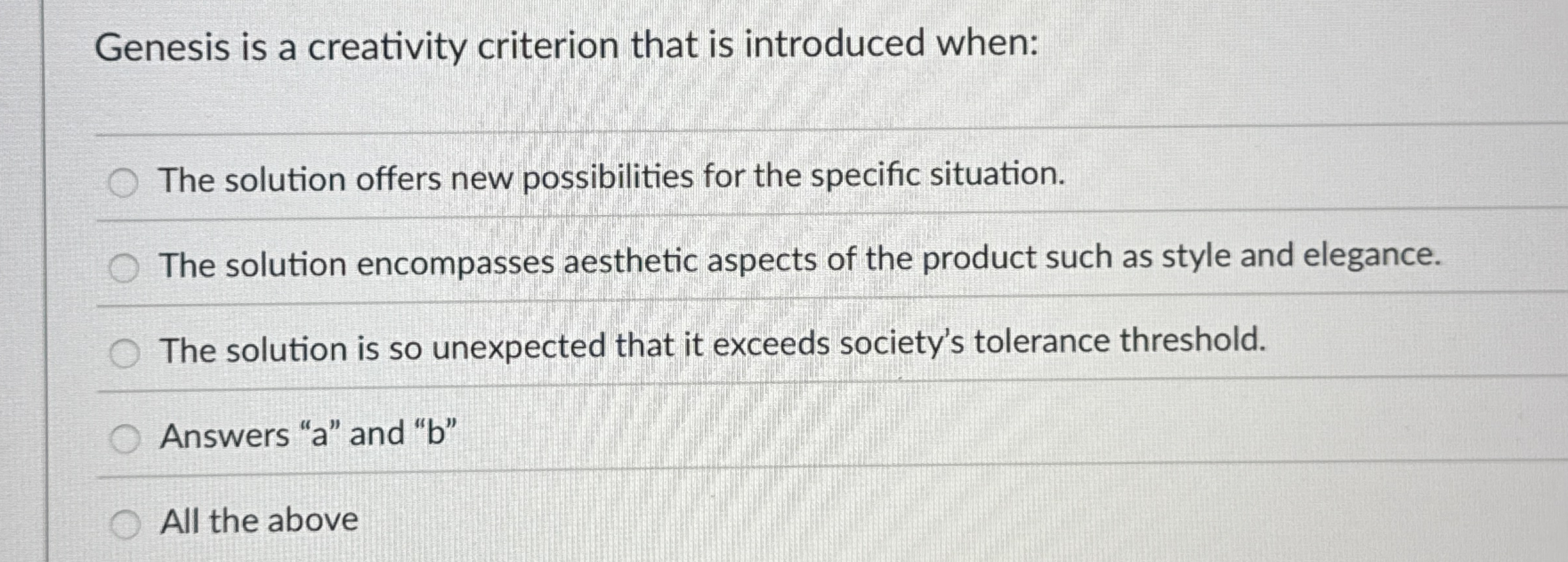 Solved Genesis is a creativity criterion that is introduced | Chegg.com
