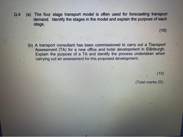 Solved Q.4 (a) The four stage transport model is often used | Chegg.com