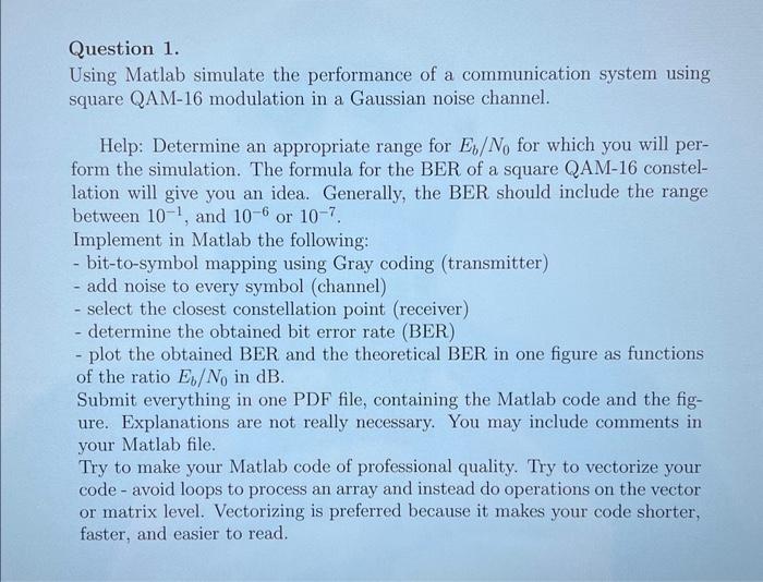 Question 1. Using Matlab simulate the performance of | Chegg.com Question 1. Using Matlab simulate the performance of | Chegg.com