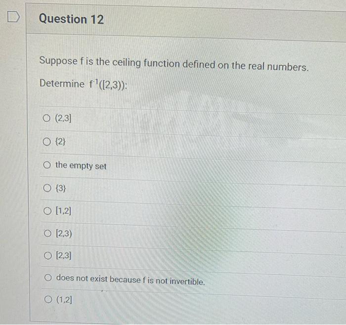 Solved Suppose f is the ceiling function defined on the real | Chegg.com