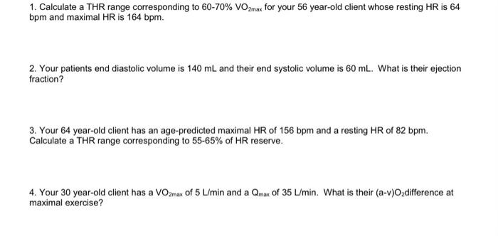 Solved 1. Calculate a THR range corresponding to 60-70% | Chegg.com