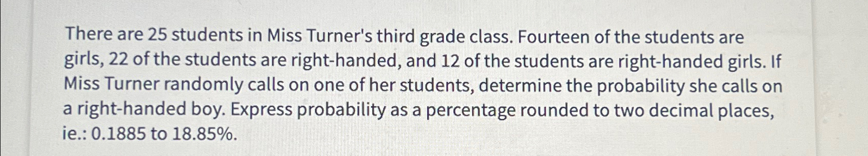 Solved There are 25 ﻿students in Miss Turner's third grade | Chegg.com