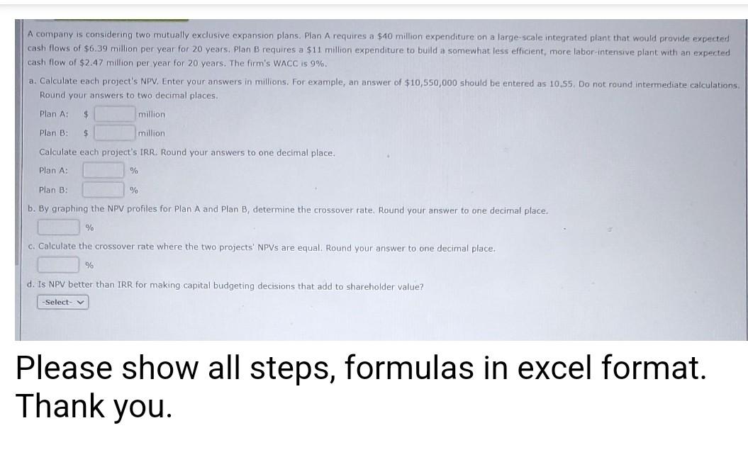 Solved Please show all steps, formulas in excel format. | Chegg.com