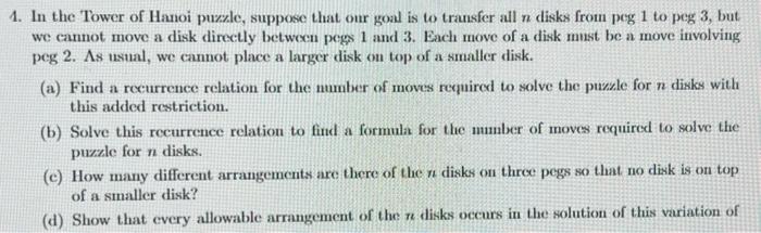 Solved 1. In the Tower of Hanoi puzale, suppose that our | Chegg.com