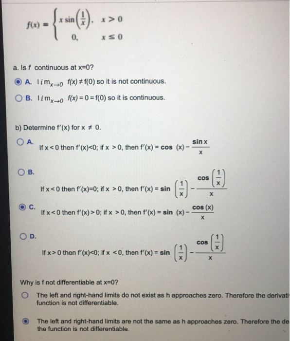Solved sin *> 0 0, *SO a. Is f continuous at x=0? A. limx-0 | Chegg.com
