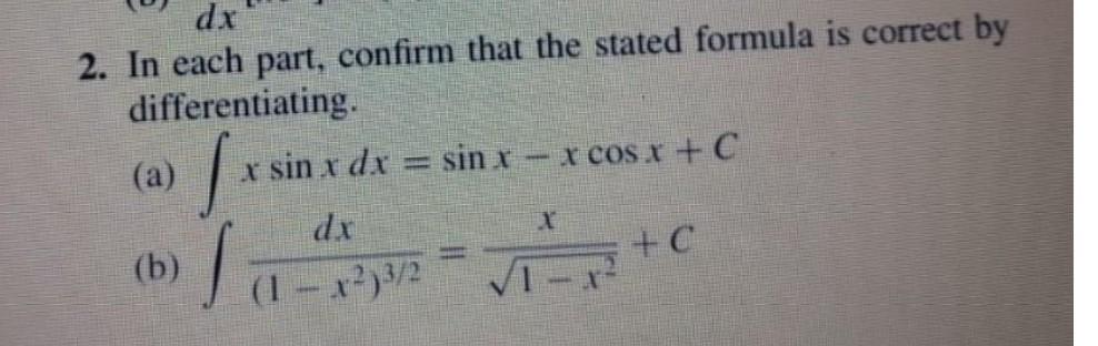 Solved dx 2. In each part, confirm that the stated formula | Chegg.com