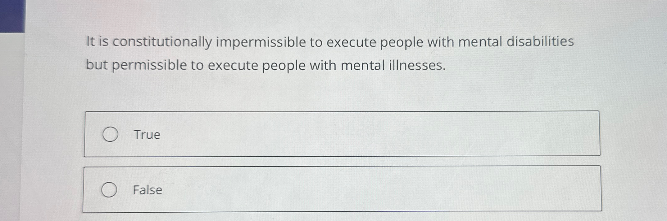 Solved It is constitutionally impermissible to execute | Chegg.com