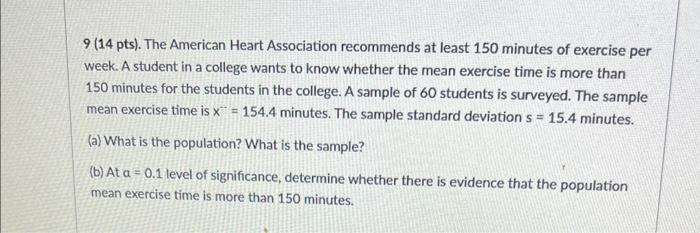 Solved 9 (14 pts). The American Heart Association recommends | Chegg.com