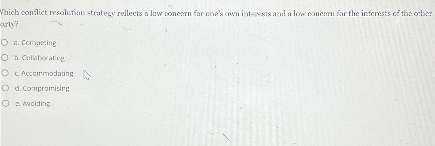Solved Which conflict resolution strategy reflects a low | Chegg.com