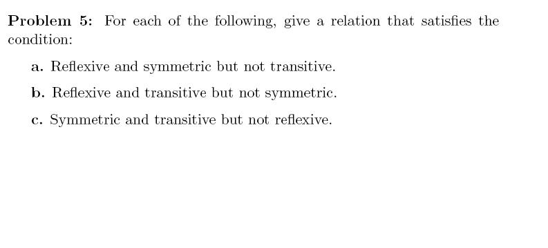 For each of the following, give a relation that | Chegg.com