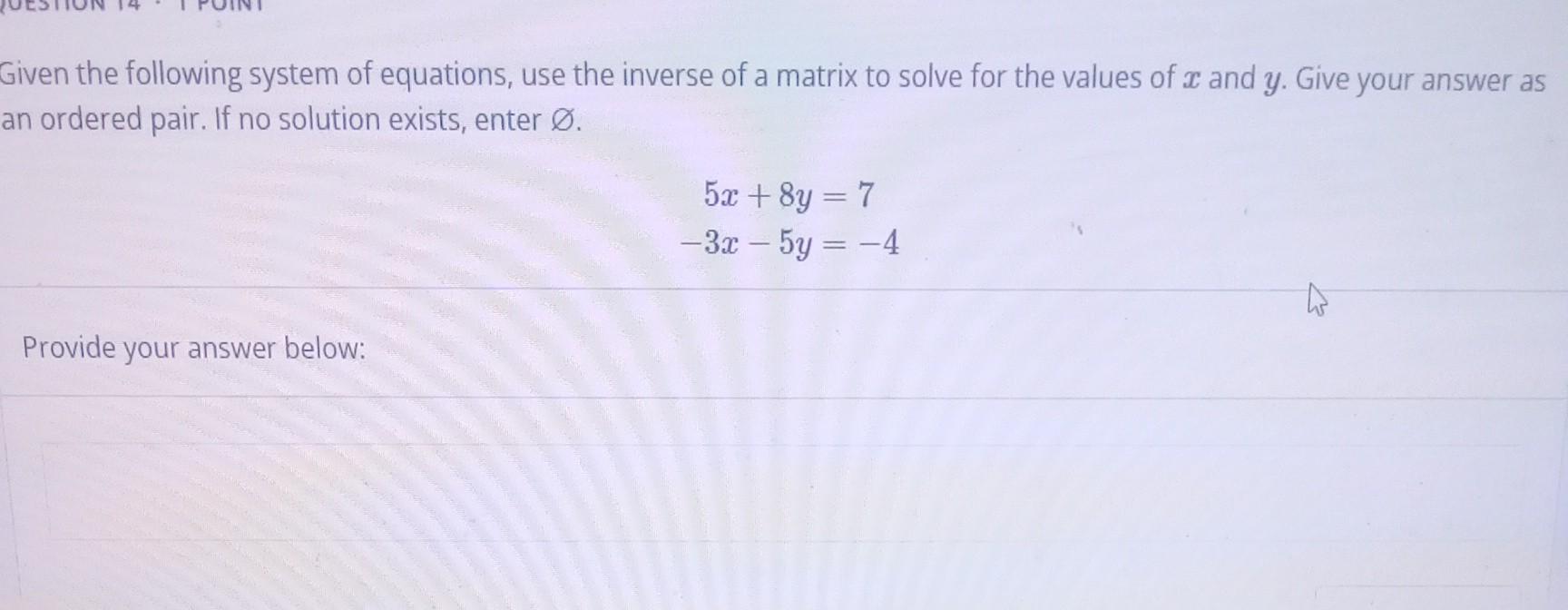 Solved Given the following system of equations, use the | Chegg.com