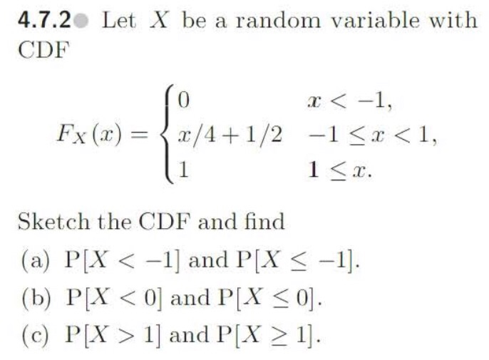 Solved 4.7.2. Let X be a random variable with CDF 10 Fx (x) | Chegg.com