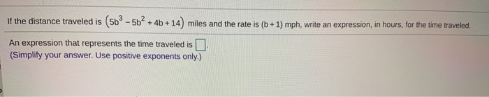 Solved If the distance traveled is 55° - 5b + 46+14) miles | Chegg.com