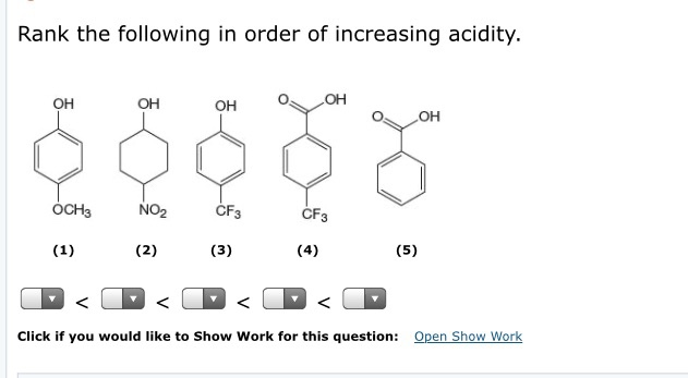 Solved Rank the following in order of increasing acidity. OH | Chegg.com