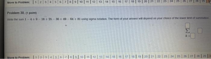 Solved Problem 30. (1 point) Whte the sum | Chegg.com