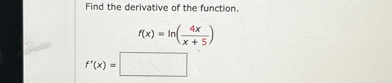Solved Find the derivative of the | Chegg.com