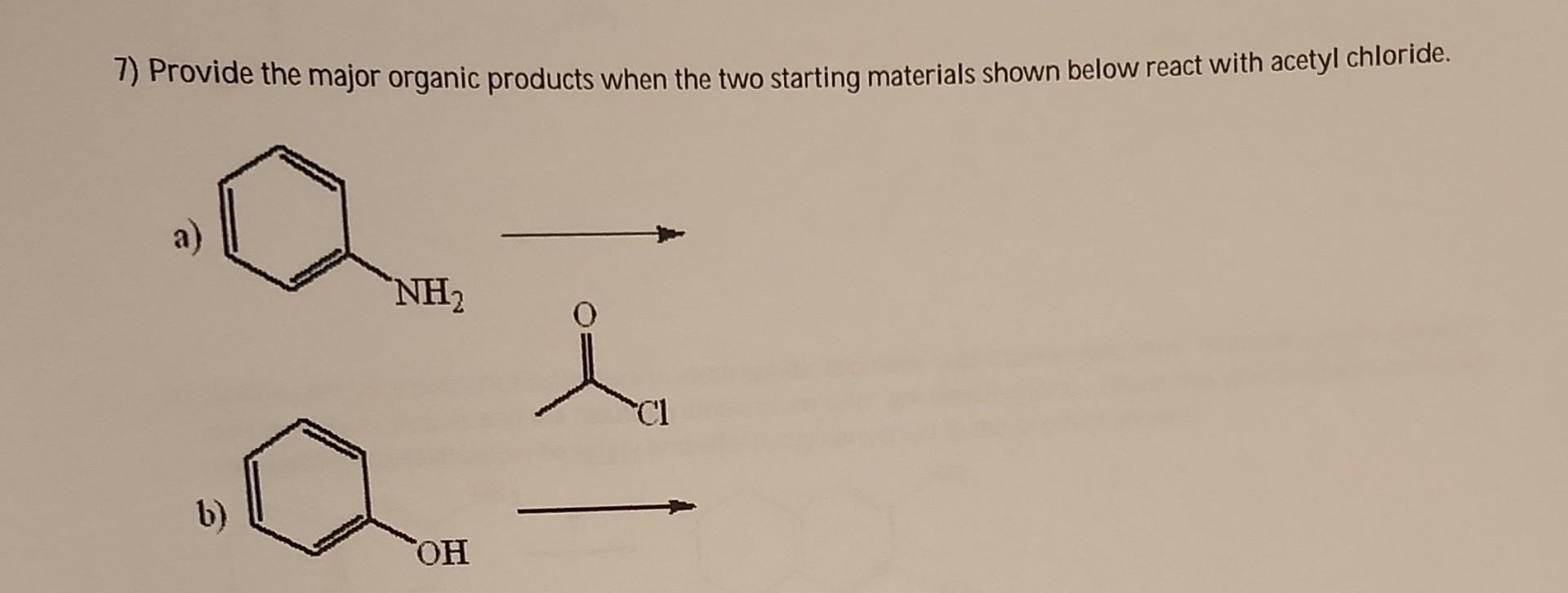 Solved 13) Write in the reactants needed to make the | Chegg.com