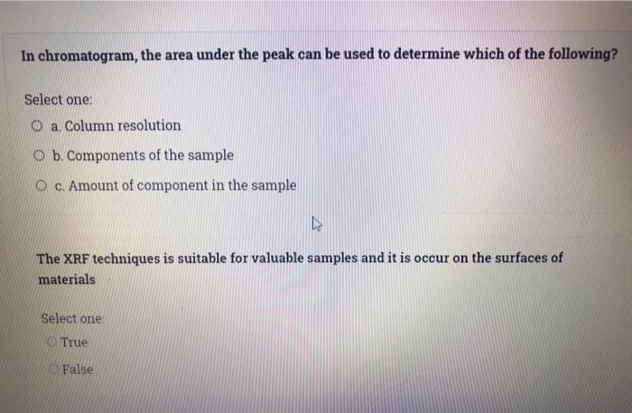 Solved In chromatogram, the area under the peak can be used | Chegg.com