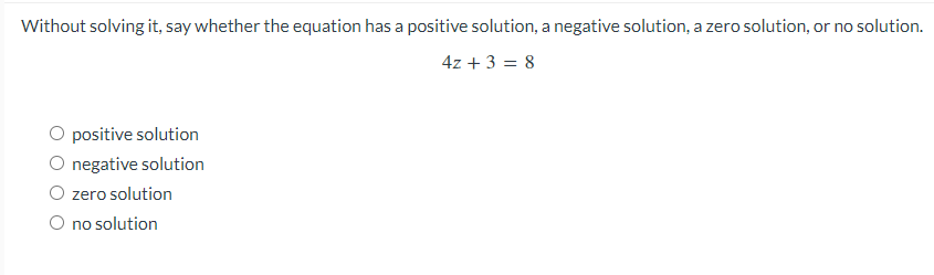 Solved Without solving it, ﻿say whether the equation has a | Chegg.com