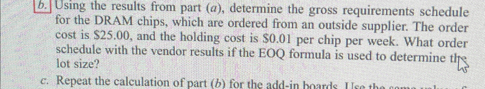 Solved b. ﻿Using the results from part (a), ﻿determine the | Chegg.com