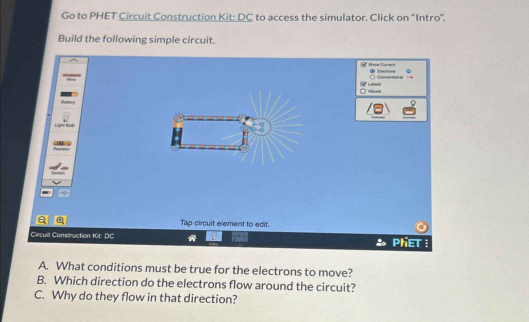 Solved Go to PHET Circuit Construction Kit: DC to access the | Chegg.com