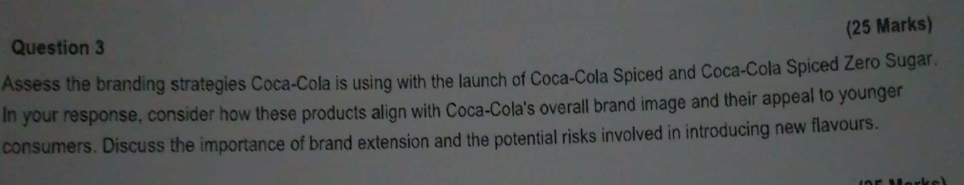 Solved (25 ﻿Marks)Question 3Assess the branding strategies | Chegg.com