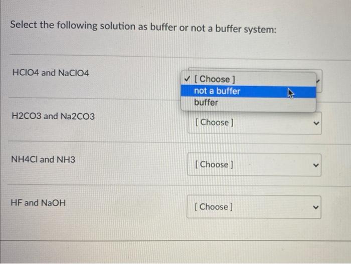 Solved Select the following solution as buffer or not a | Chegg.com