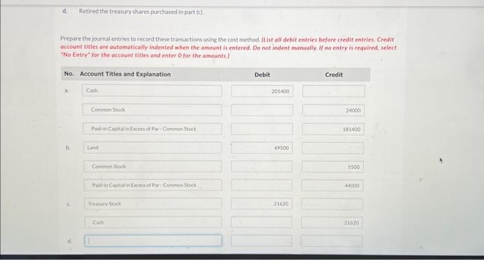 Solved d. Retired the treasury shares purchased in part (c) | Chegg.com