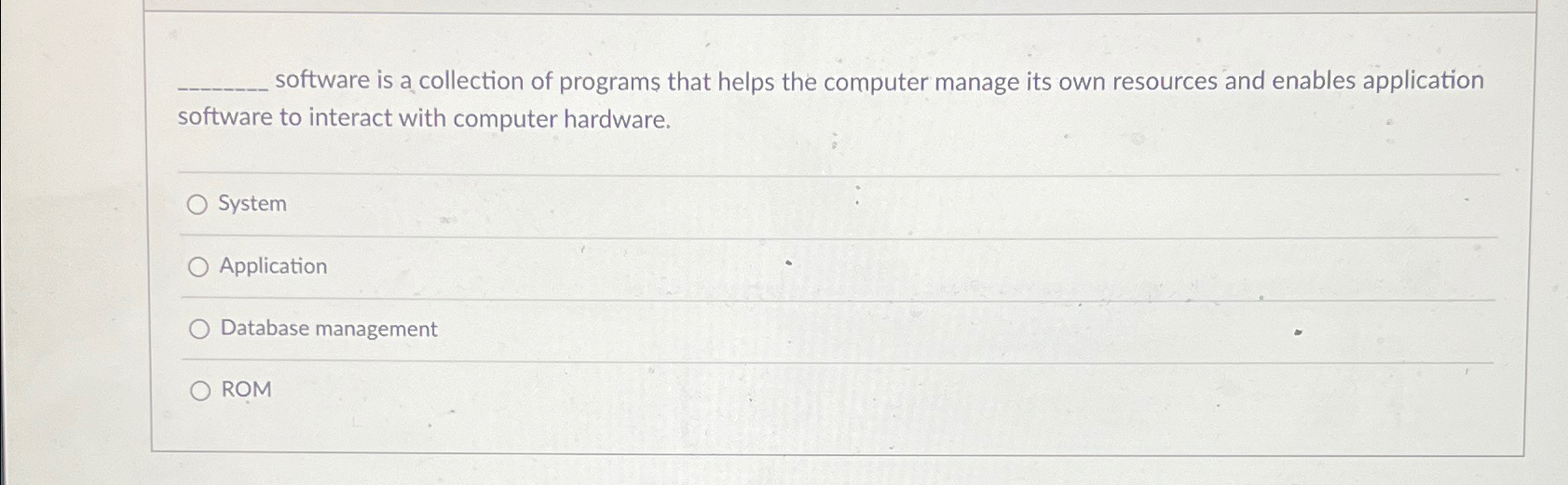 Solved software is a collection of programs that helps the | Chegg.com