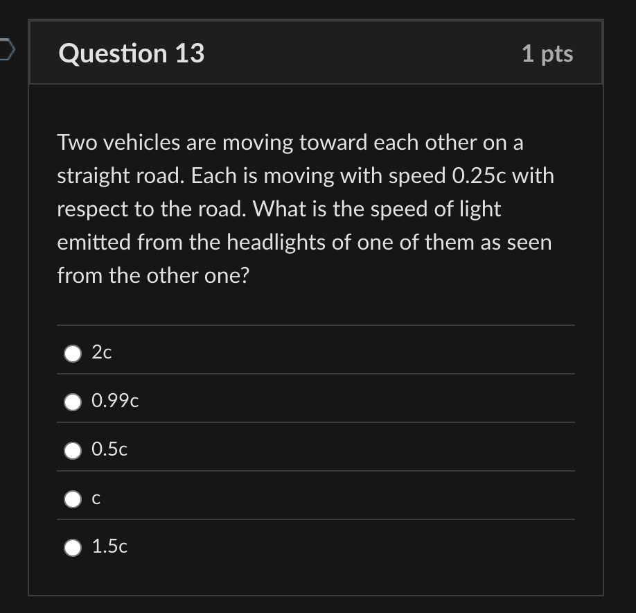 Solved Question 13Two vehicles are moving toward each other | Chegg.com